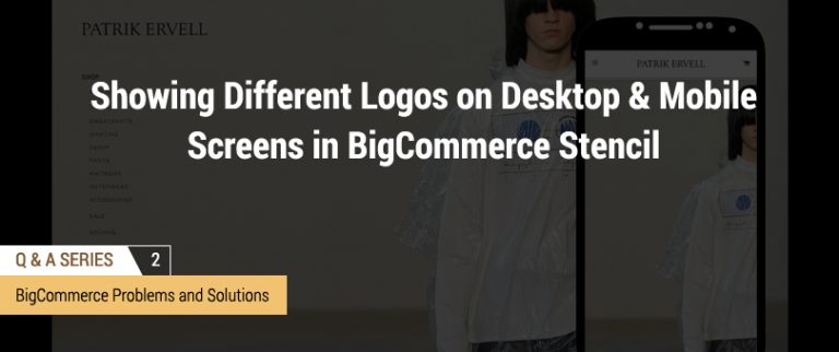 How to Show Different Logos on Desktop and Mobile Screens in BigCommer
